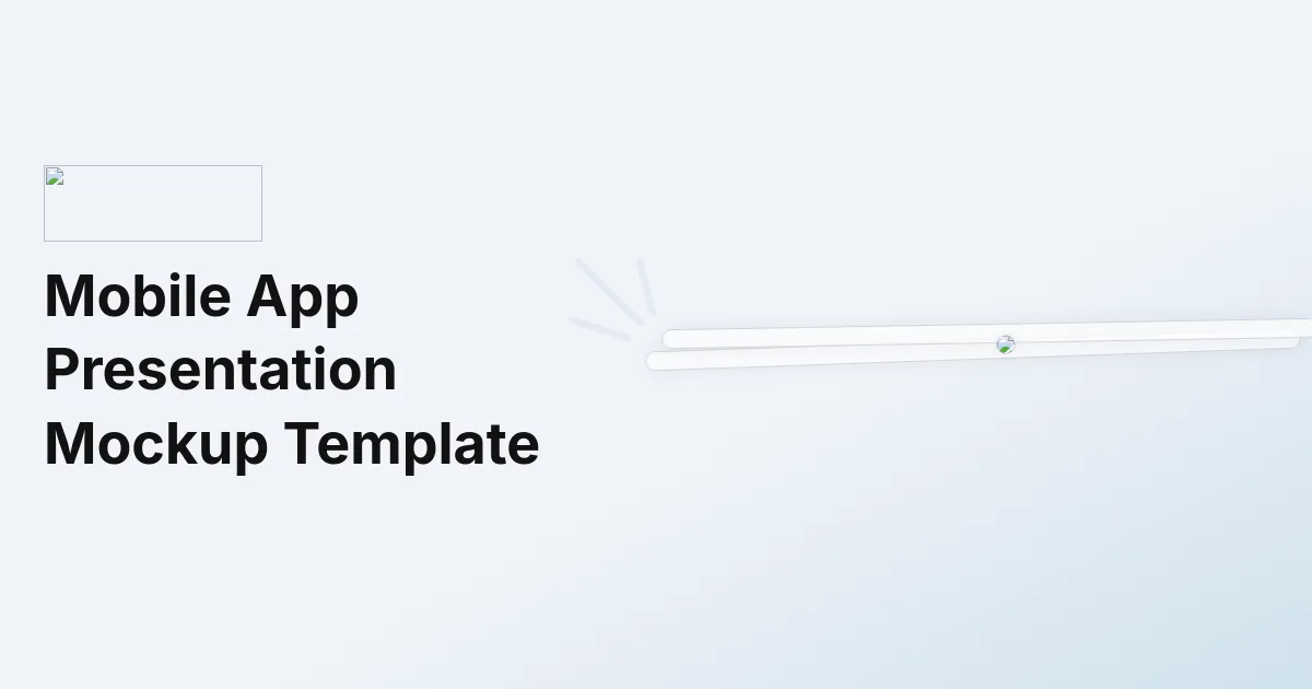 Mobile App Presentation Mockup Template