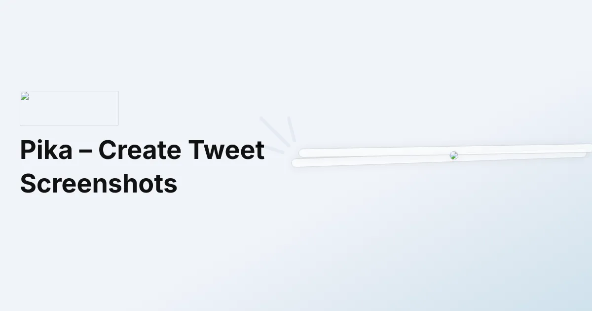 Pika – Create Tweet Screenshots